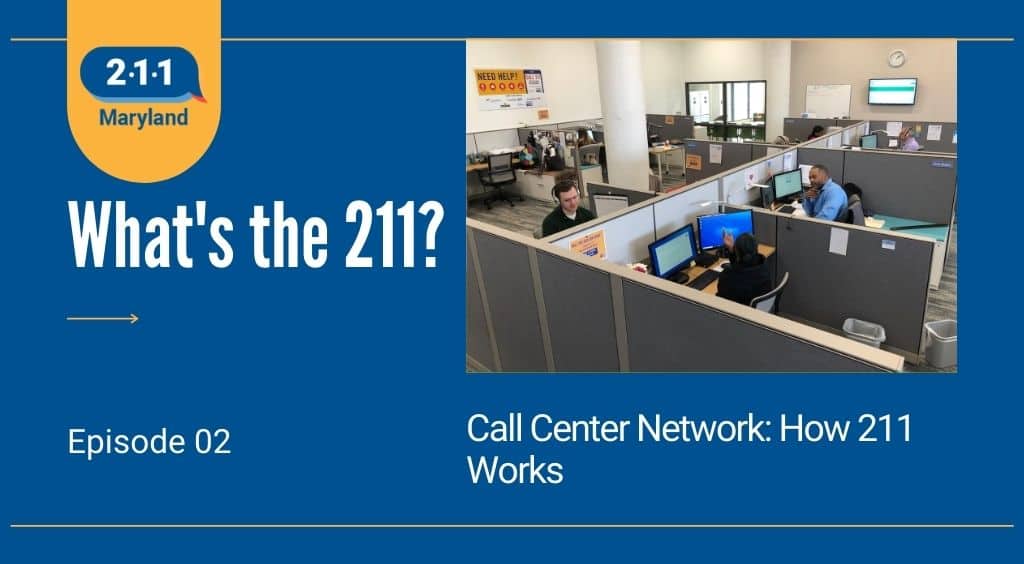 Podcast: What's The 211? | 211 Maryland