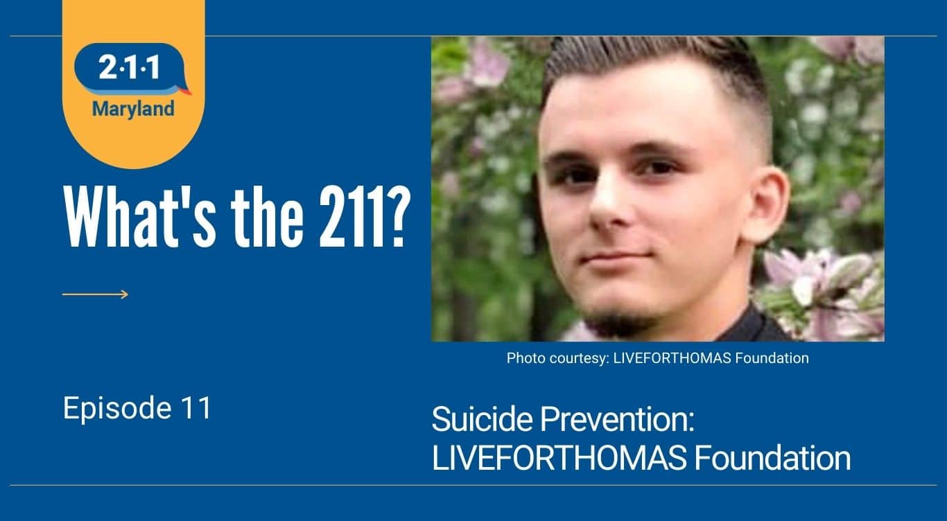 Podcast: What's The 211? | 211 Maryland