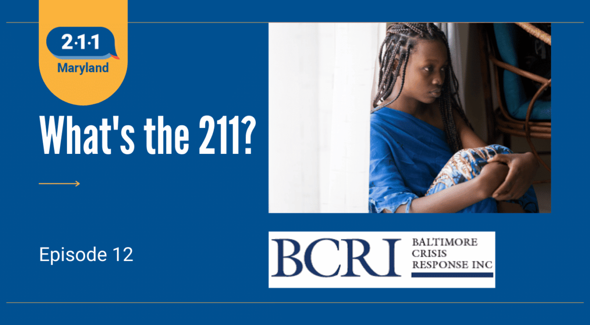 Podcast: What's The 211? | 211 Maryland