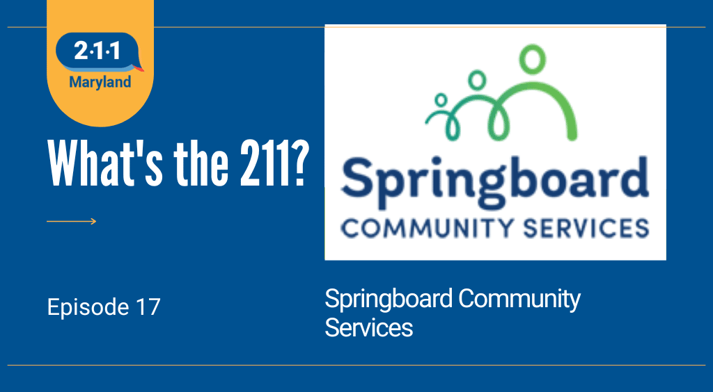 Episodio 17: Acerca de los servicios comunitarios de Springboard - 211 ...
